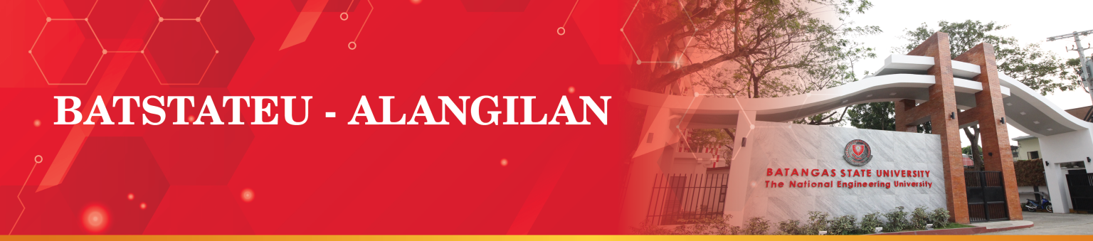 Alangilan Campus - Batangas State University, The National Engineering ...